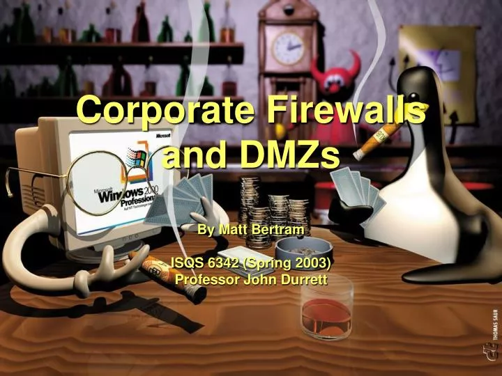 PPT - Corporate Firewalls and DMZs PowerPoint Presentation, free ...