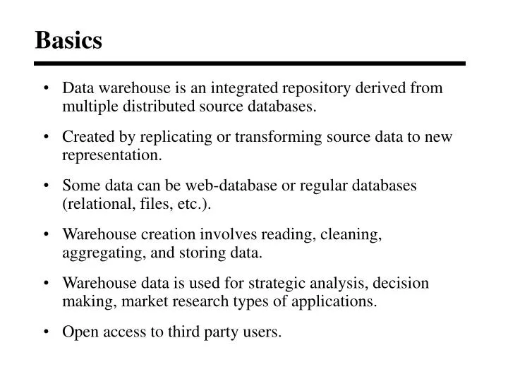 PPT - Data warehouse is an integrated repository derived from multiple ...