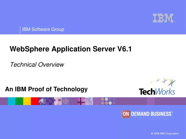 PPT - WebSphere Application Server V6.1 Technical Overview PowerPoint Presentation - ID:4033843