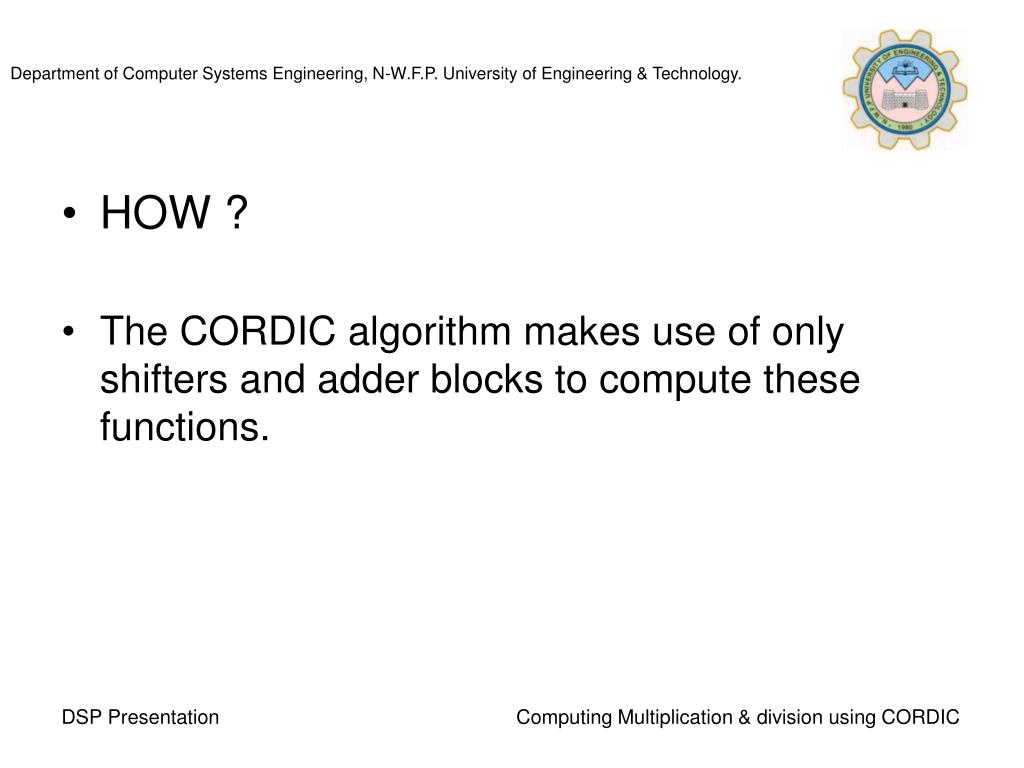 Ppt Project Presentation Computing Multiplication And Division Using Cordic In Visual Dsp 9146
