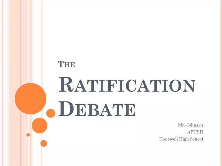 PPT - The Ratification Debate PowerPoint Presentation, free download ...