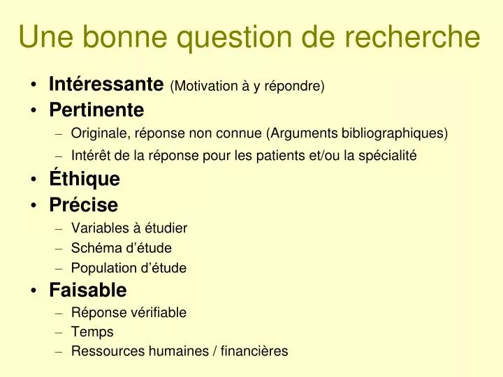 PPT - Une bonne question de recherche PowerPoint Presentation, free ...