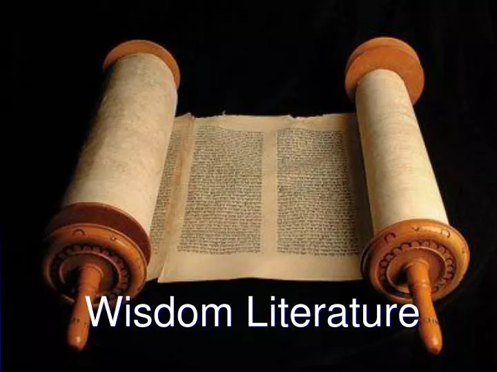 PPT - Wisdom Literature PowerPoint Presentation, free download - ID:4036914