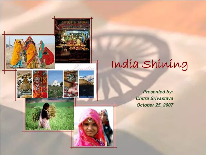 PPT - India Shining PowerPoint Presentation, free download - ID:4037195
