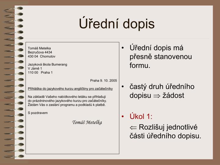 PPT - PSANÍ ÚŘEDNÍHO DOPISU KROK ZA KROKEM PowerPoint Presentation - ID ...