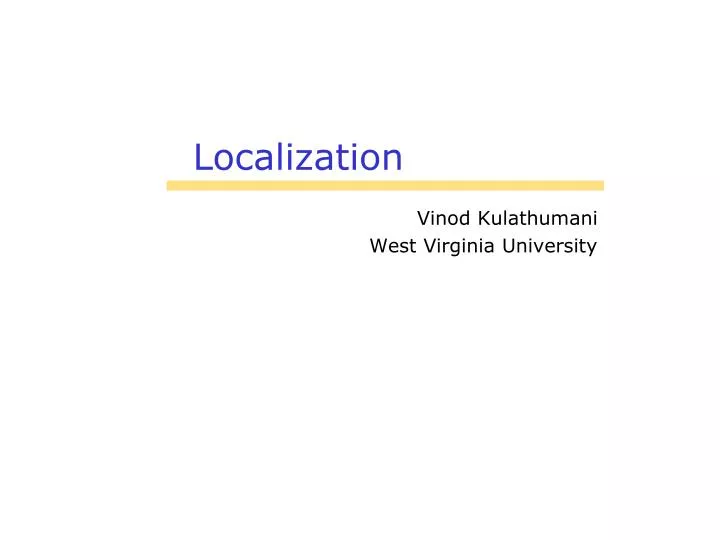 PPT - Localization PowerPoint Presentation, free download - ID:4038519