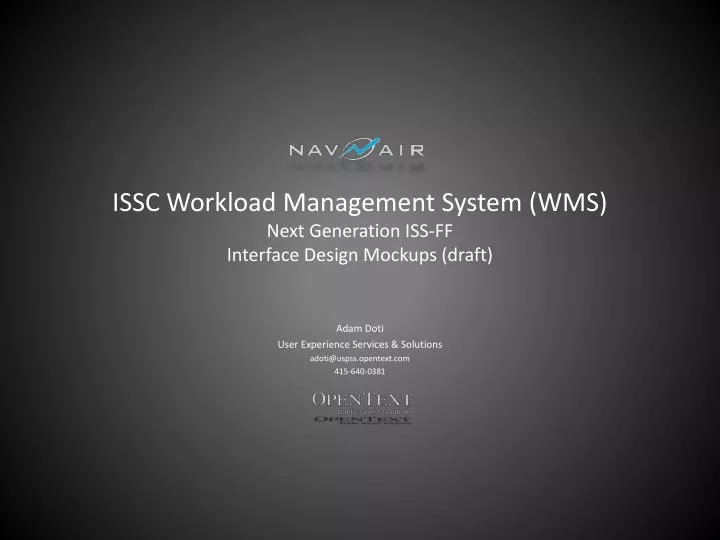 PPT - ISSC Workload Management System (WMS) Next Generation ISS-FF ...