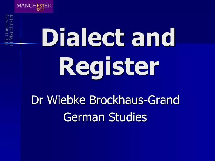 PPT - Dialect and Register PowerPoint Presentation, free download - ID ...
