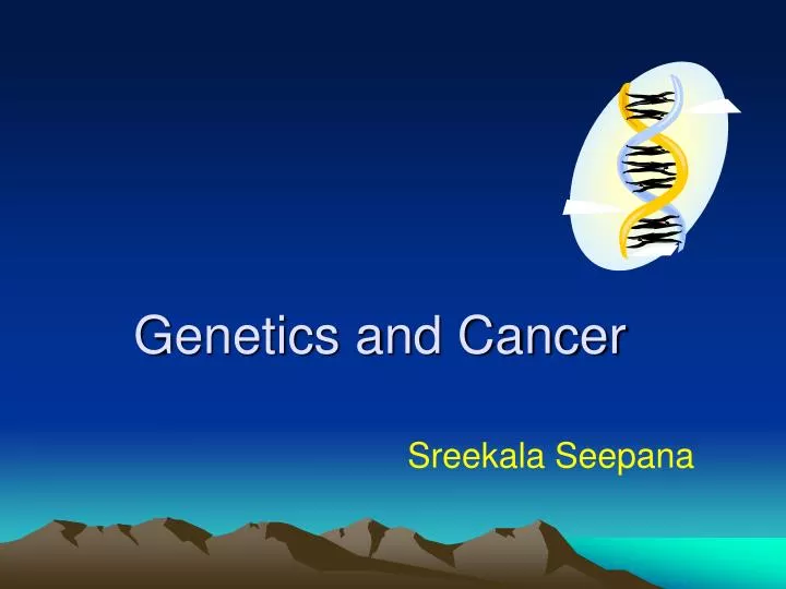 PPT - Genetics and Cancer PowerPoint Presentation, free download - ID ...