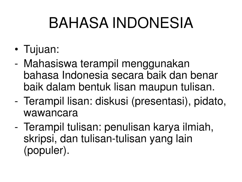 PPT - Materi Kuliah Bahasa Indonesia PowerPoint Presentation, free ... PPT - Materi Kuliah Bahasa Indonesia PowerPoint Presentation, free ...