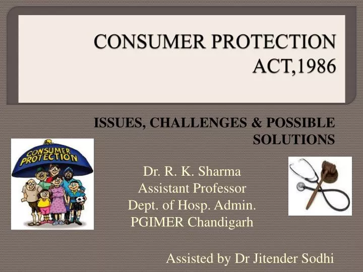 PPT - CONSUMER PROTECTION ACT,1986 PowerPoint Presentation, free ...