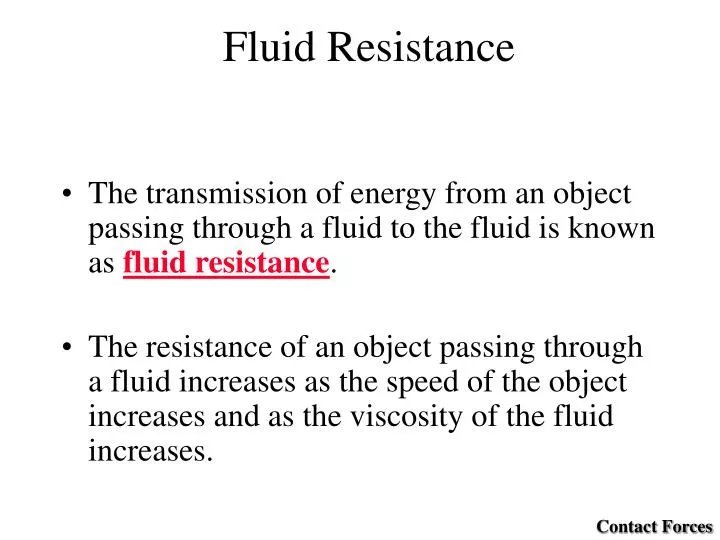 PPT - Fluid Resistance PowerPoint Presentation, free download - ID:4047462