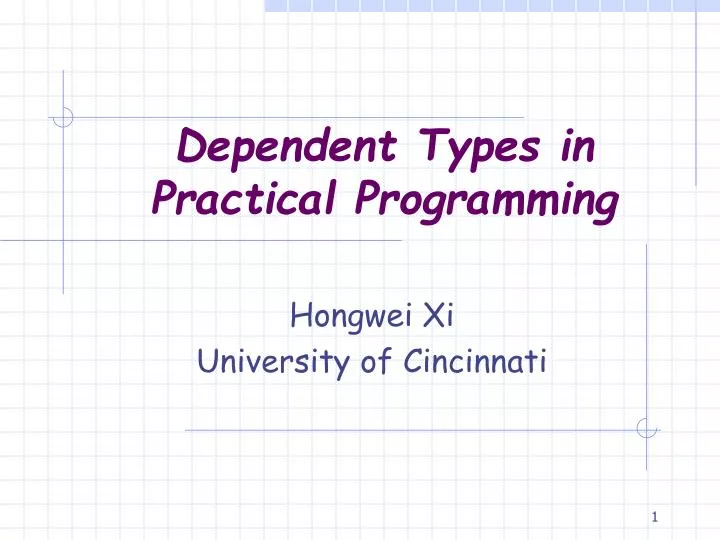 PPT - Dependent Types in Practical Programming PowerPoint Presentation - ID:4051983