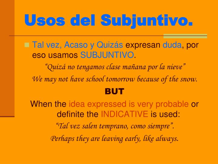 PPT - Usos del Subjuntivo. PowerPoint Presentation - ID:4052470