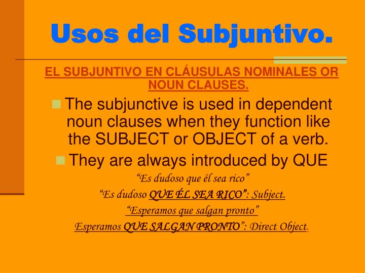 PPT - Usos del Subjuntivo. PowerPoint Presentation - ID:4052470