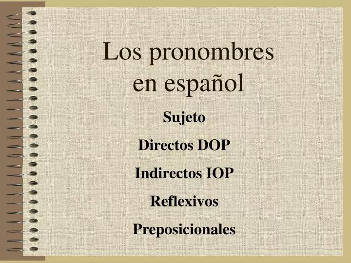 PPT - Los pronombres en español PowerPoint Presentation, free download ...