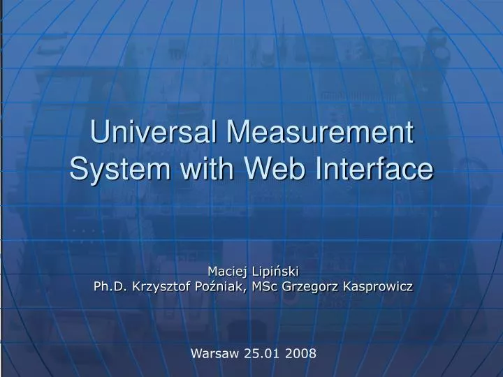 PPT - Universal Measurement System with Web Interface PowerPoint ...