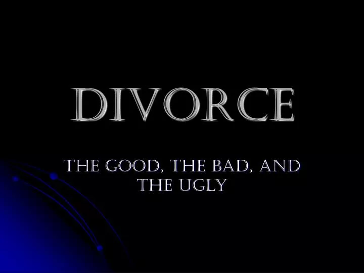 PPT - Divorce PowerPoint Presentation, free download - ID:4054305