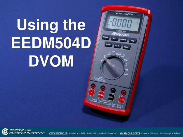 PPT - Using the EEDM504D DVOM PowerPoint Presentation, free download ...