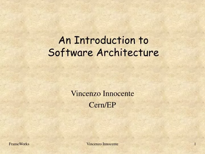 PPT - An Introduction to Software Architecture PowerPoint Presentation - ID:4054913