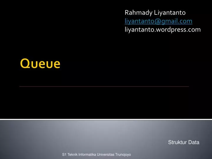 PPT - Queue PowerPoint Presentation, free download - ID:4055079