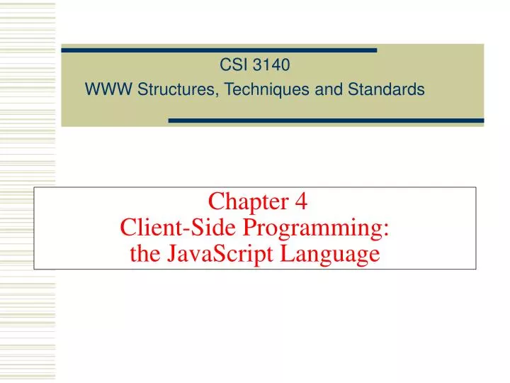 Ppt Chapter 4 Client Side Programming The Javascript Language Powerpoint Presentation Id