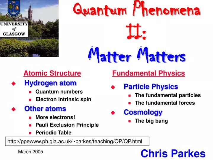 PPT - Quantum Phenomena II: Matter Matters PowerPoint Presentation ...