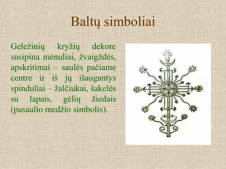 PPT - Kryždirbystė ir kryžių simbolika PowerPoint Presentation - ID:4056038