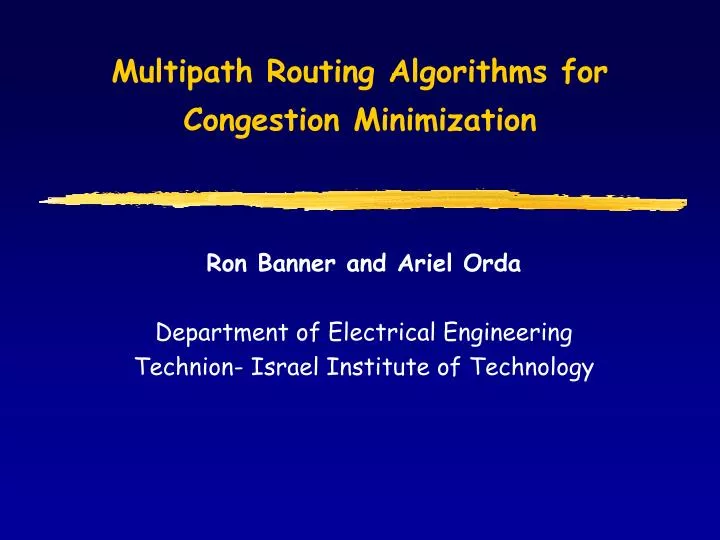 Ppt Multipath Routing Algorithms For Congestion Minimization Powerpoint Presentation Id 4056619