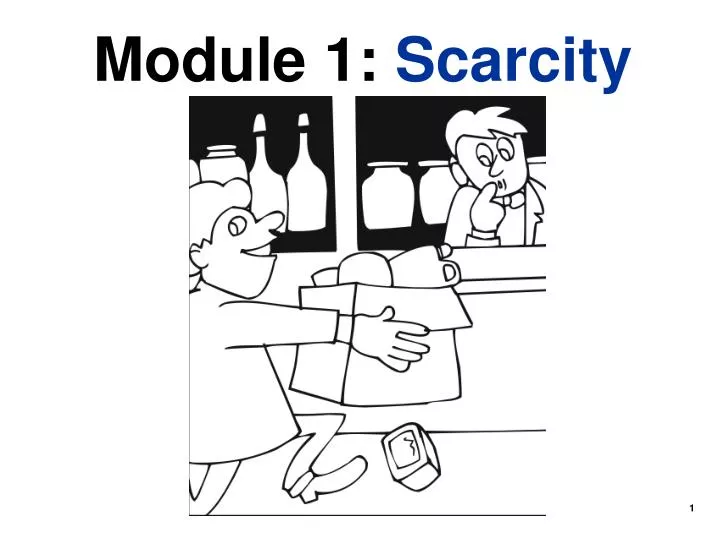 PPT - Module 1: Scarcity PowerPoint Presentation, free download - ID ...