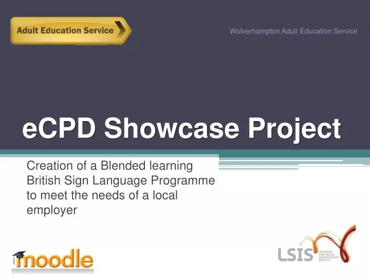 PPT - eCPD Showcase Project PowerPoint Presentation, free download - ID ...