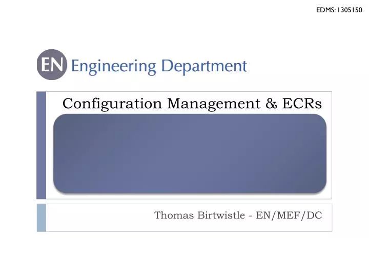 PPT - Configuration Management & ECRs PowerPoint Presentation, free ...