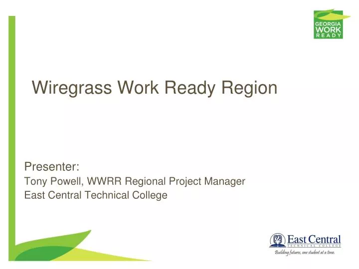 PPT - Wiregrass Work Ready Region PowerPoint Presentation, free ...