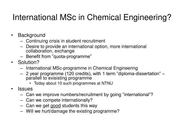 PPT - International MSc in Chemical Engineering? PowerPoint ...