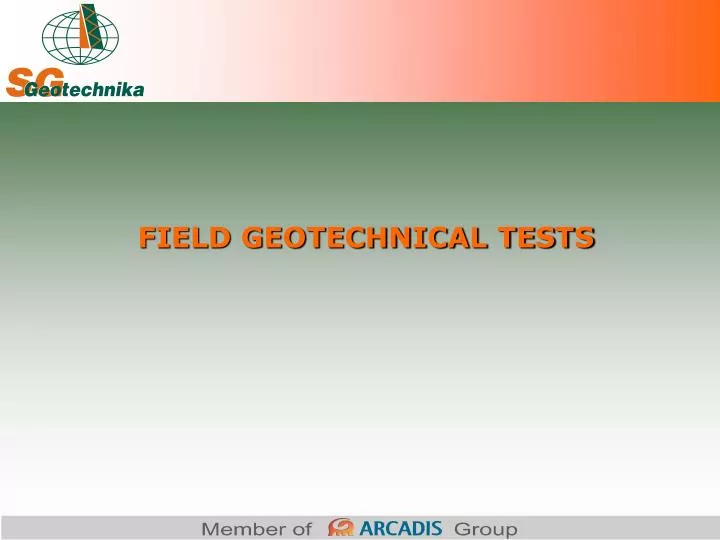 PPT - FIELD GEOTECHNICAL TESTS PowerPoint Presentation, free download ...
