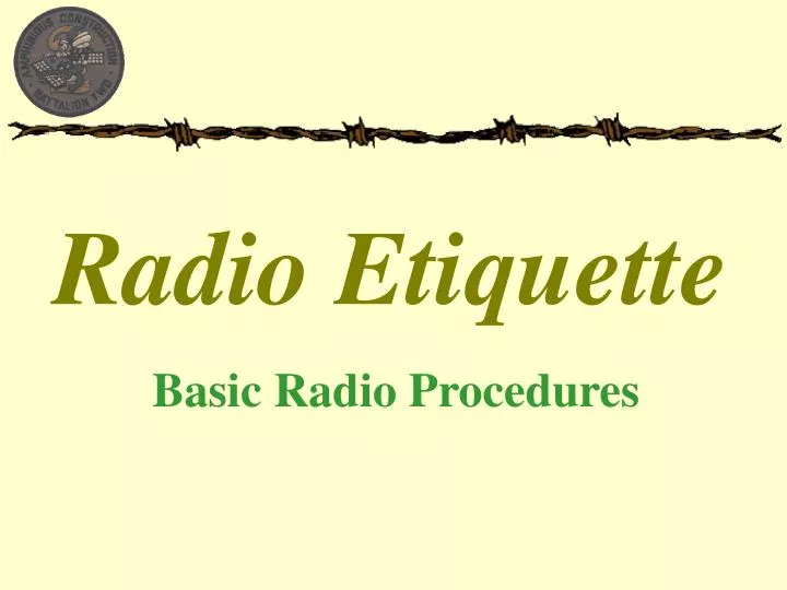 PPT - Radio Etiquette PowerPoint Presentation, free download - ID:4059968