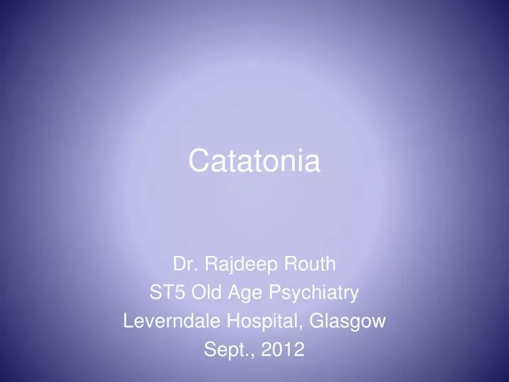 PPT - Catatonia PowerPoint Presentation, free download - ID:4060196
