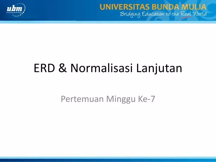 PPT - ERD & Normalisasi Lanjutan PowerPoint Presentation, free download ...