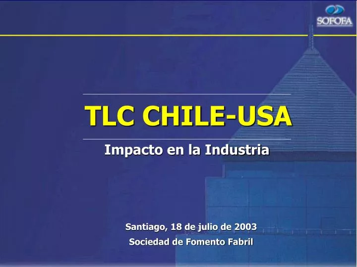 PPT - TLC CHILE-USA PowerPoint Presentation, free download - ID:4061043