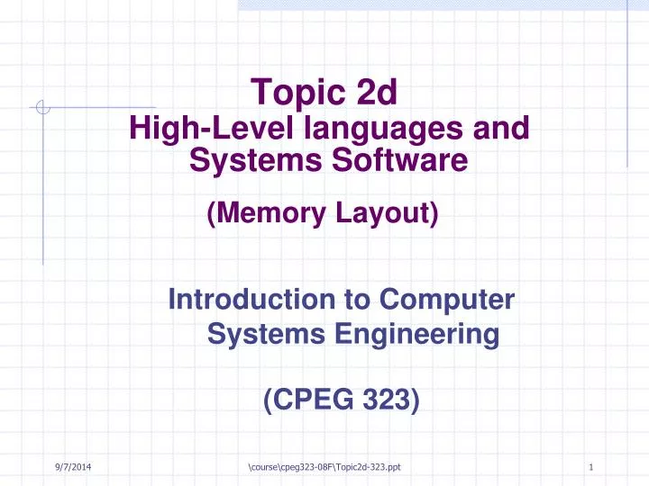 PPT - Topic 2d High-Level languages and Systems Software PowerPoint ...