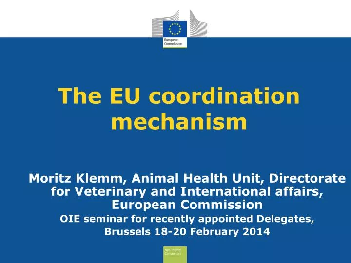 PPT - The EU coordination mechanism PowerPoint Presentation, free ...