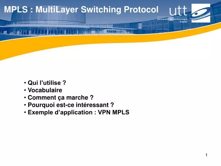 PPT - MPLS : MultiLayer Switching Protocol PowerPoint Presentation ...
