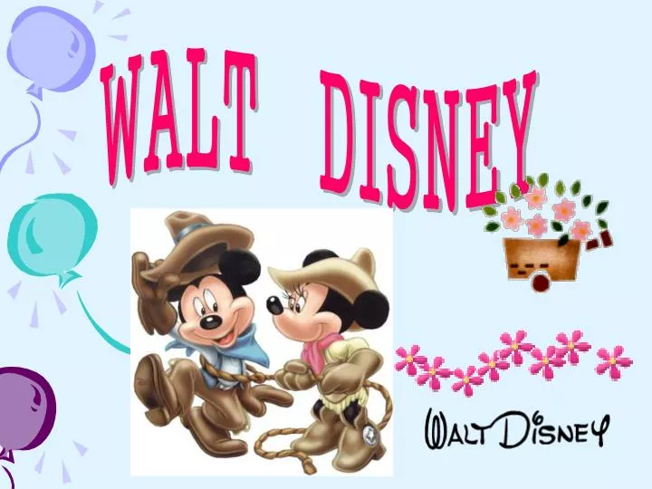 PPT - WALT DISNEY PowerPoint Presentation, free download - ID:4062915