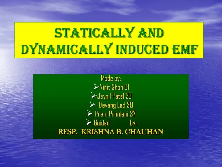 PPT - STATICALLY AND DYNAMICALLY INDUCED EMF PowerPoint Presentation ...