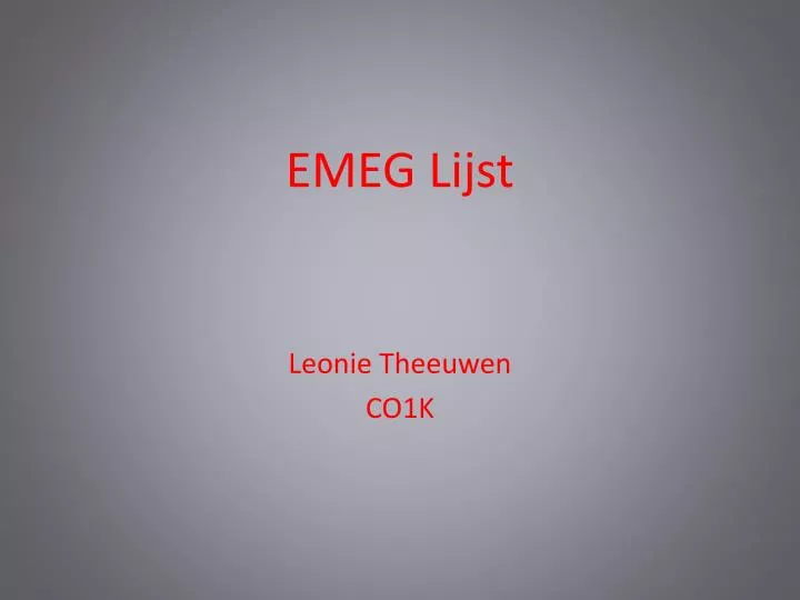 PPT - EMEG Lijst PowerPoint Presentation, free download - ID:4063441