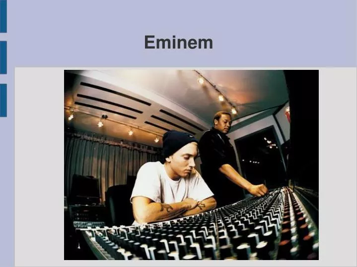 PPT - Eminem PowerPoint Presentation, free download - ID:4063692