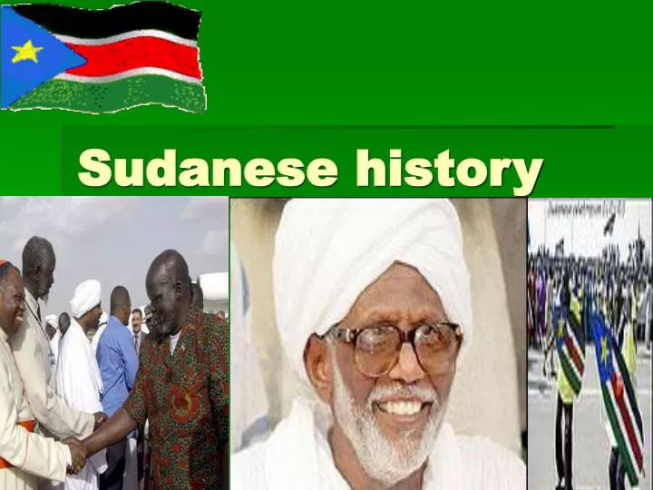PPT - Sudanese history PowerPoint Presentation, free download - ID:4063925