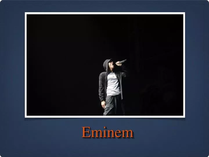 PPT - Eminem PowerPoint Presentation, free download - ID:4064222
