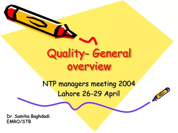 PPT - Quality- General overview PowerPoint Presentation, free download ...