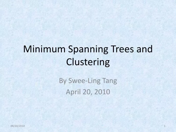 PPT - Minimum Spanning Trees and Clustering PowerPoint Presentation ...